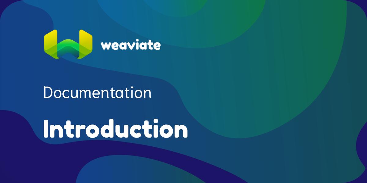 How-to manuals and Guides | Weaviate Documentation