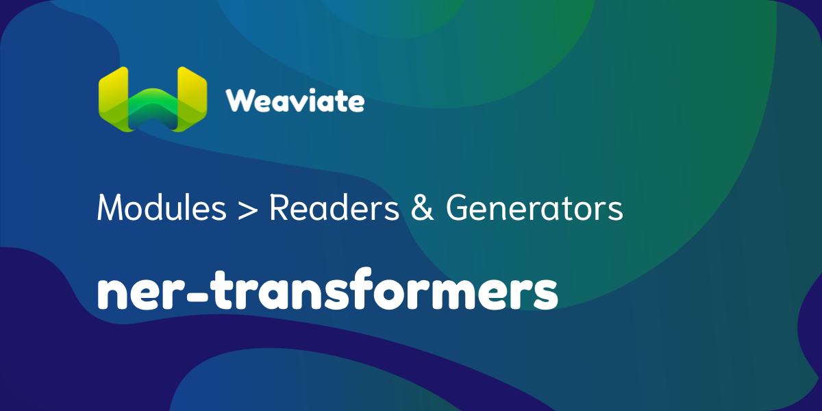 Named Entity Recognition | Weaviate Documentation