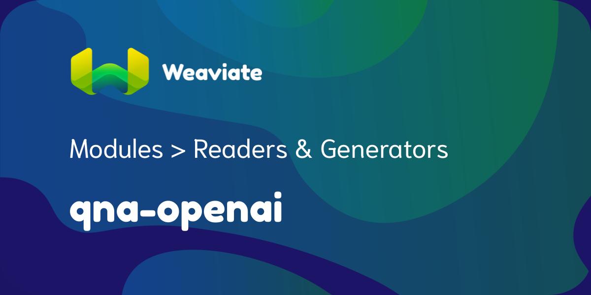 Question Answering - OpenAI | Weaviate Documentation